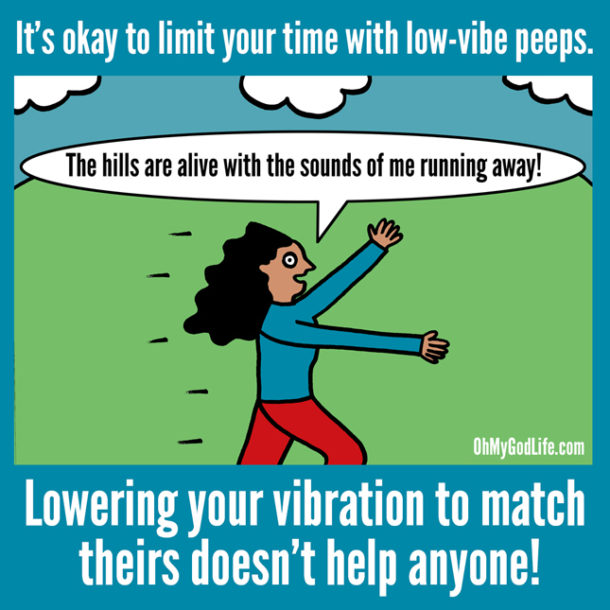 Good Vibrations - OhMyGod Life!